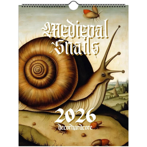 2026 Medieval Snails Wall Calendar – Decorhardcore